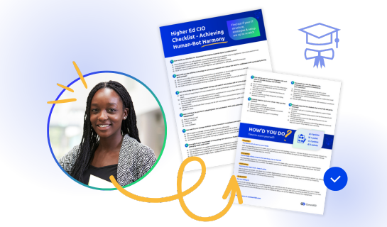 Higher Ed CIO Checklist – Achieving Human-Bot Harmony in IT